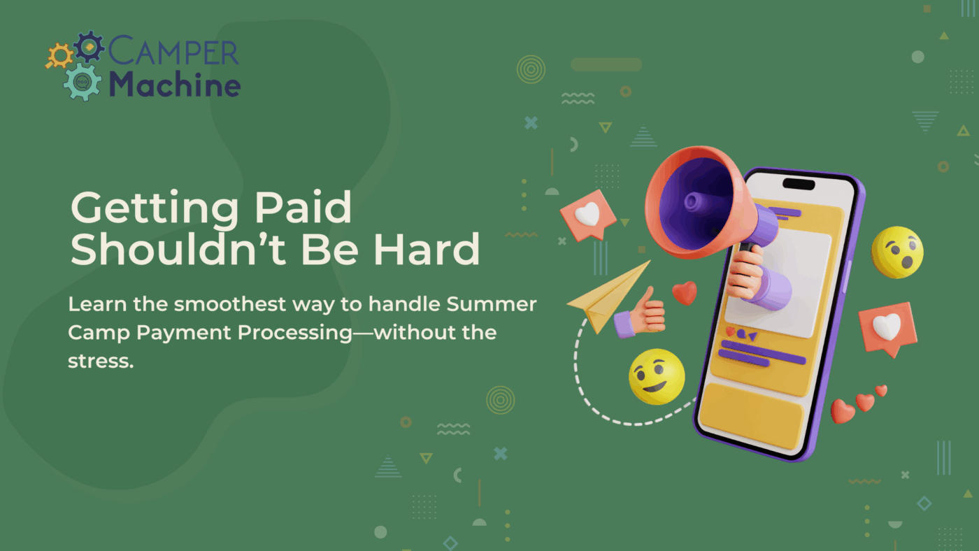 10 Smart Summer Camp Payment Processing Tips That Work